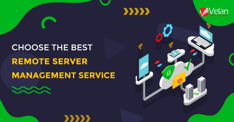 The Best Remote Server Management Service | Velan